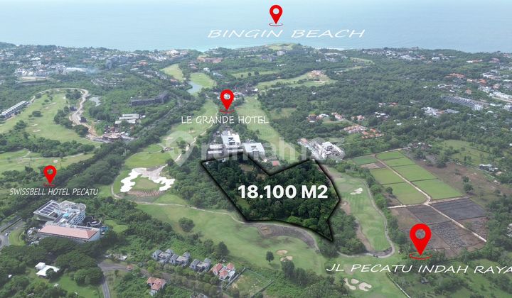 Pecatu Graha Tanah Dijual Murah Kawasan Elite Hotel dan View Golf ...